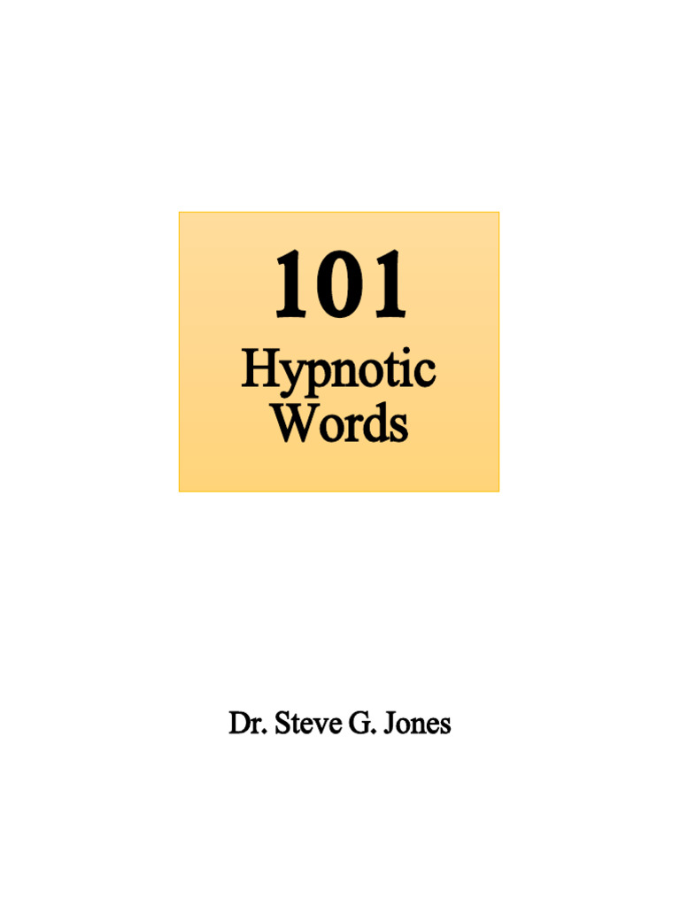 101 Hypnotic Words | PDF | Hypnosis | Mind