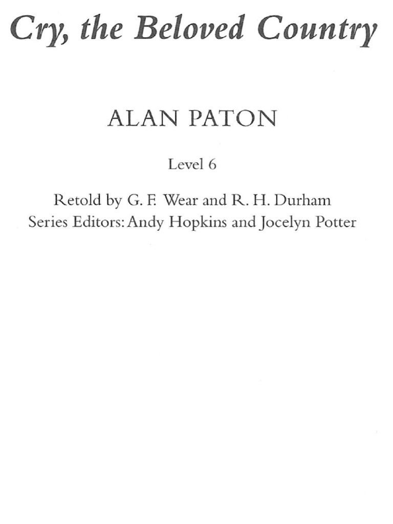 Alan Paton - Cry, The Beloved Country (Plangi, Tara Iubita) | PDF