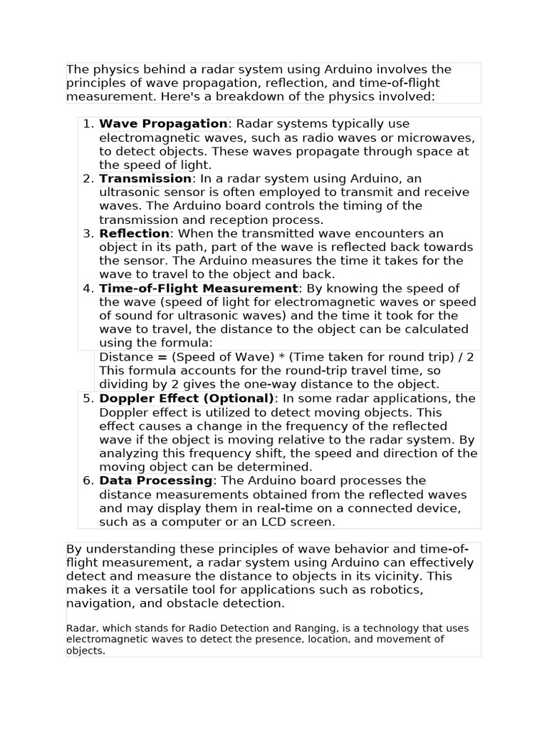The physics behind a radar system using Arduino involves the principles of wave propagation ...