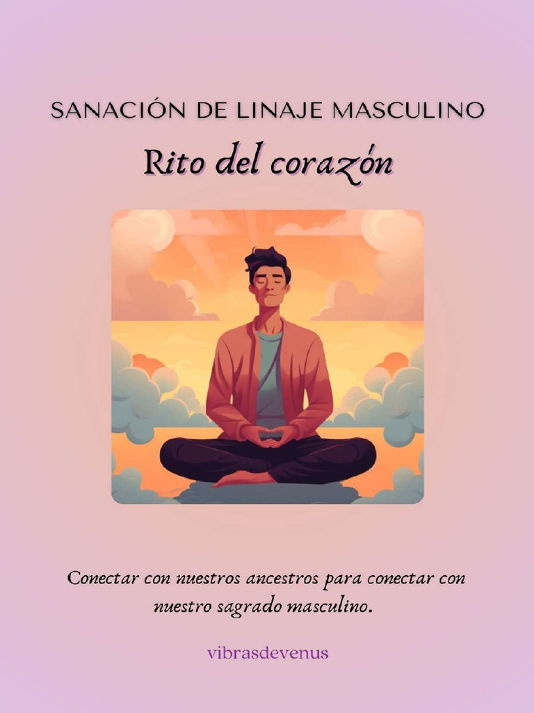 Sanación del Linaje Masculino | PDF | Masculinidad | Amor
