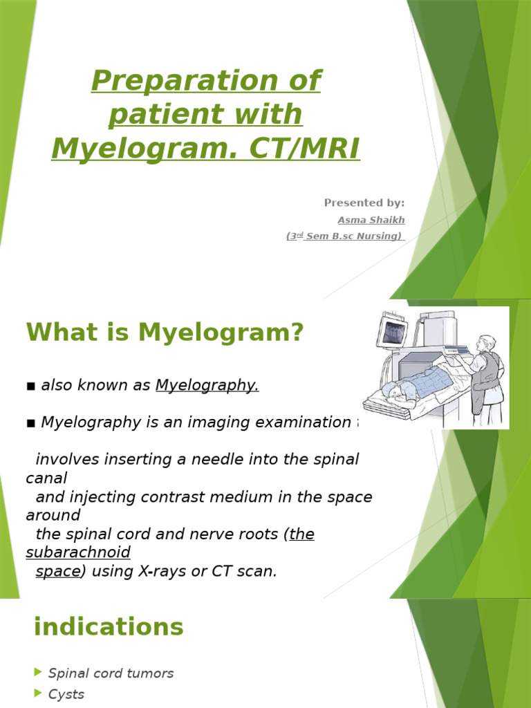 Preparation of Patient With Myelogram 2 | PDF | Clinical Medicine ...
