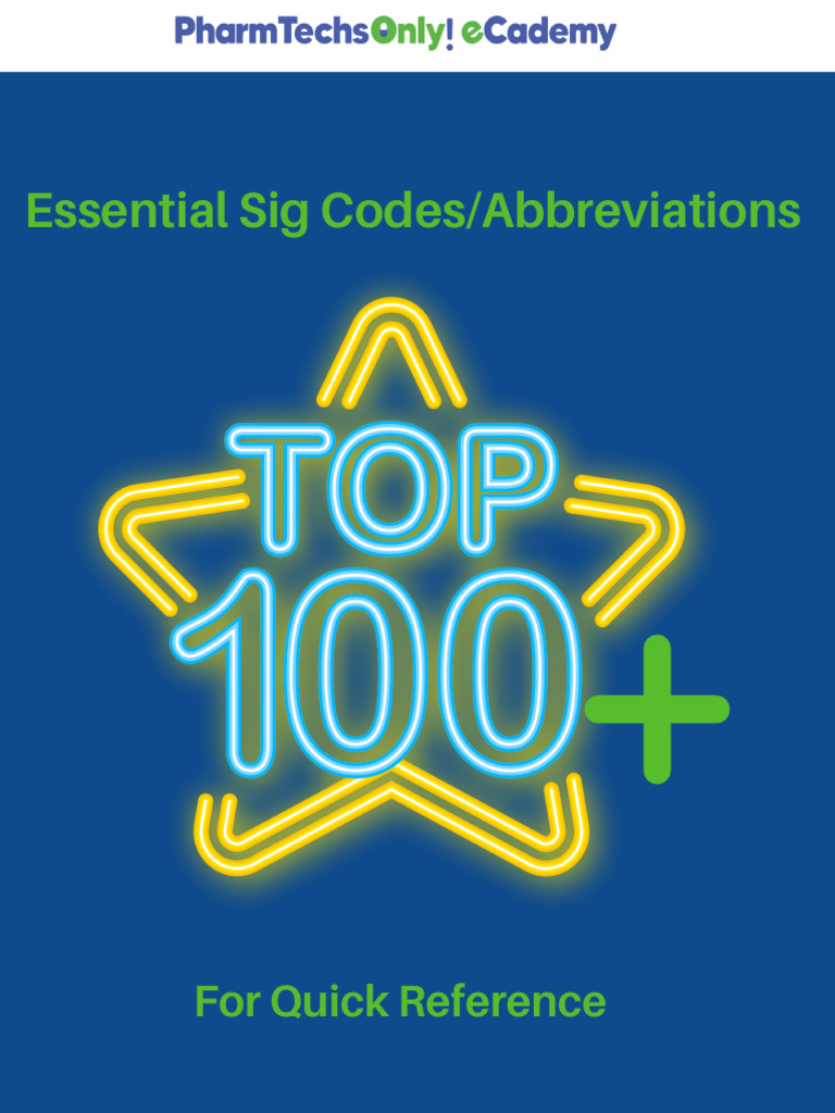 Top 100 Essential Sig CodesAbbreviations Top 100 For Quick Reference (2 ...
