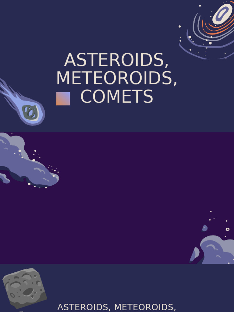 Asteroids Meteoroids and Comets | PDF | Meteoroid | Asteroid