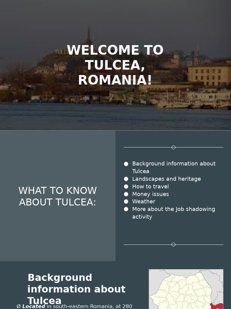 Welcome to Tulcea, Romania! | PDF