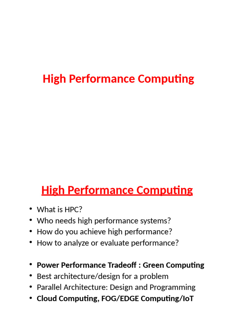 L1.2 HPC Introduction | PDF | Supercomputer | Central Processing Unit L1.2 HPC Introduction | PDF | Supercomputer | Central Processing Unit