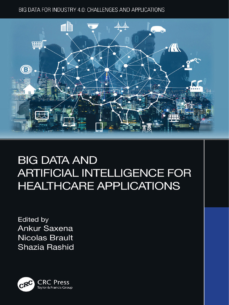 Big Data and Artificial Intelligence For Healthcare Applications | PDF | Apache Hadoop | Big Data