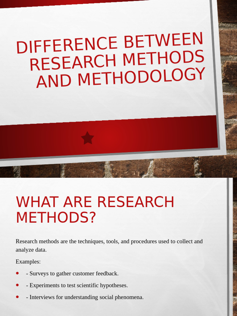 Updated Difference Between Research Methods and Methodology | PDF