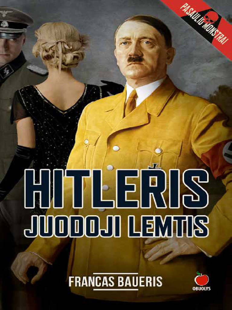 Hitleris Juodoji Lemtis Istrauka ObuolysLt | PDF