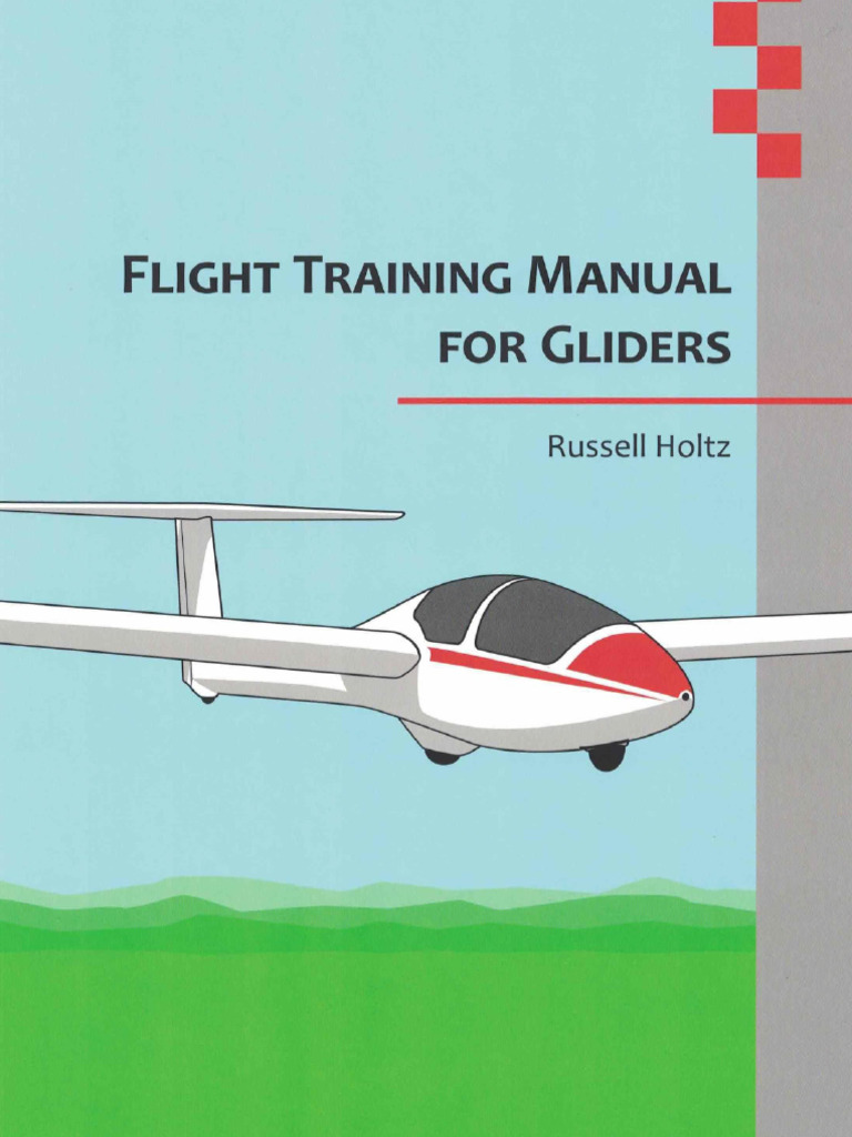 Flight Training Manual For Gliders - Russell Holtz - January 2021, 2021 ...