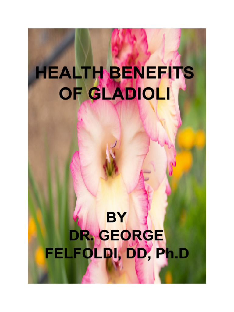 2025 - George Felfoldi (eBook-Health) - Health Benefits Gladioli, 149 ...