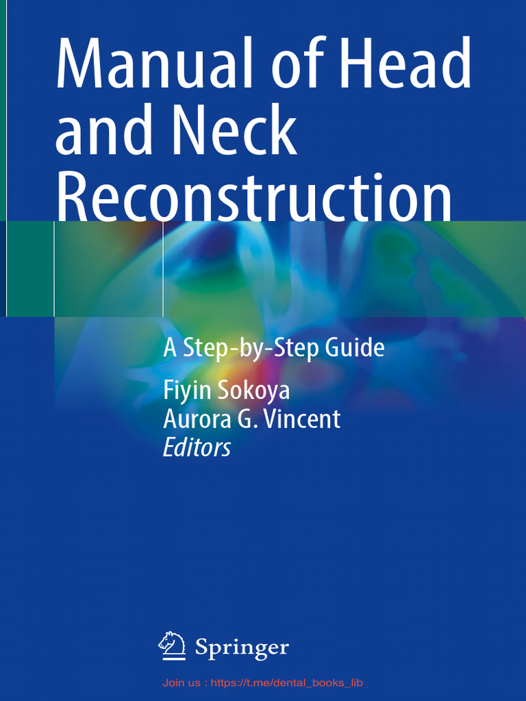 Head and Neck Reconstruction Manual | PDF | Human Head And Neck | Human ...