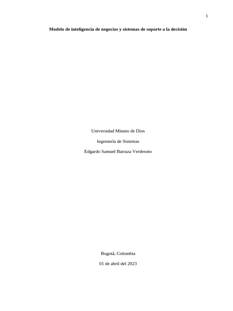 Actividad 1 Modelo de Inteligencia de Negocios y Sistema de Soporte de ...