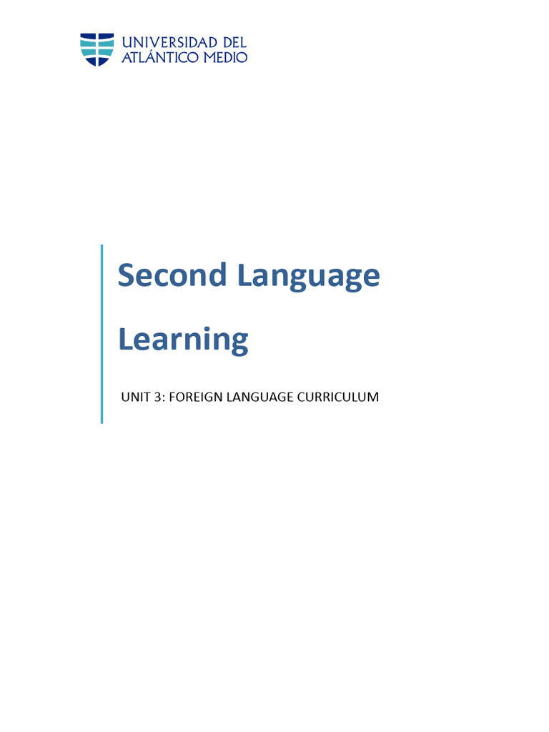 Unit 3. Second Language Learning | PDF | Curriculum | Second Language