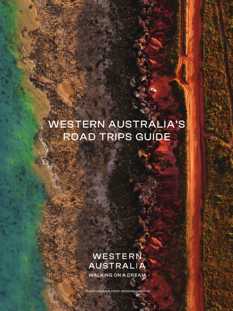 Western Australia Road Trips Guide | PDF