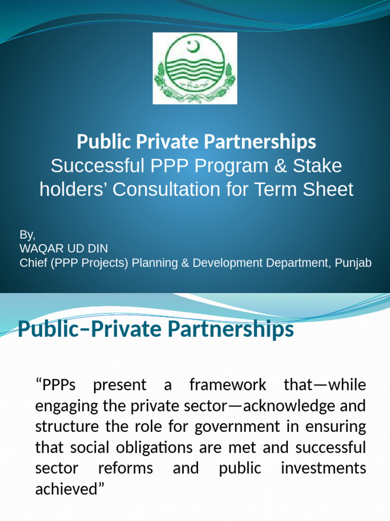 Session 2 - Successful PPP Programs and Stakeholders' Consultation For ...