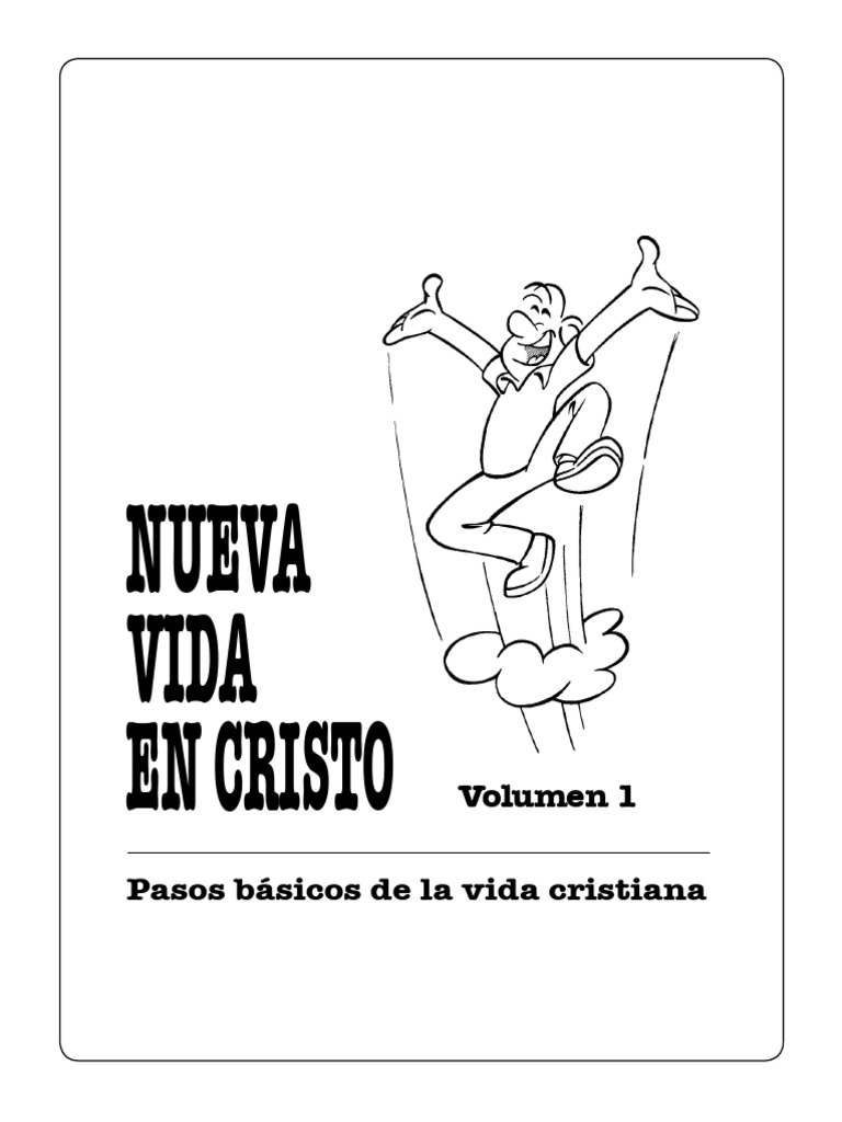 Pasos Basicos de La Vida Cristiana | PDF | Cristo (título) | Vida eterna (cristianismo)