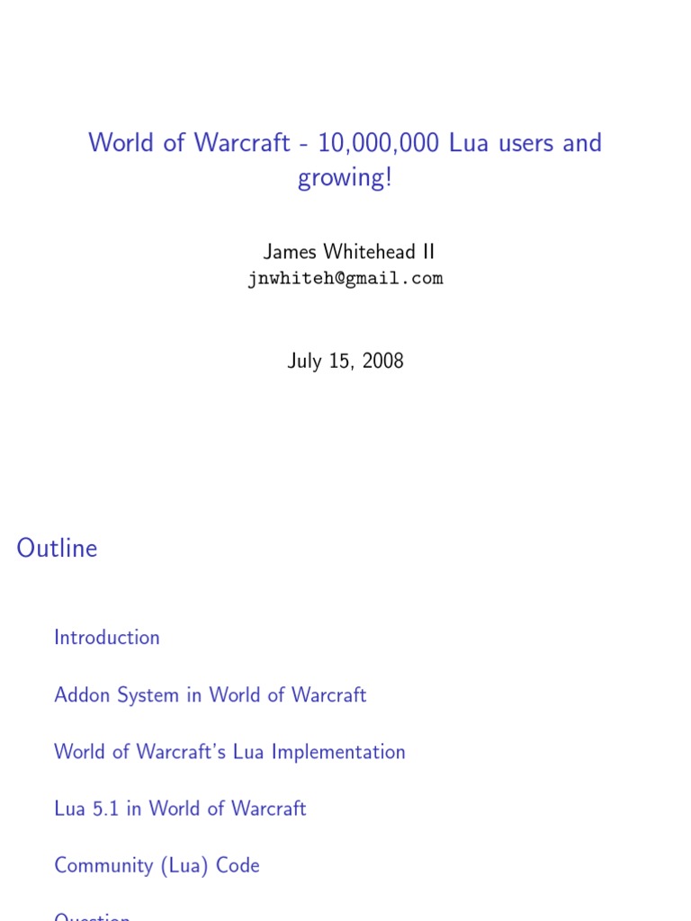 World of Warcraft 10000000 Lua Users and Growing! | PDF | Application ...