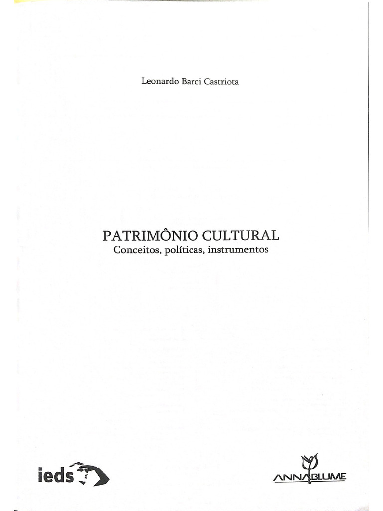 CASTRIOTA, Patrimônio Cultural Conceitos, Políticas e Instrumentos | PDF
