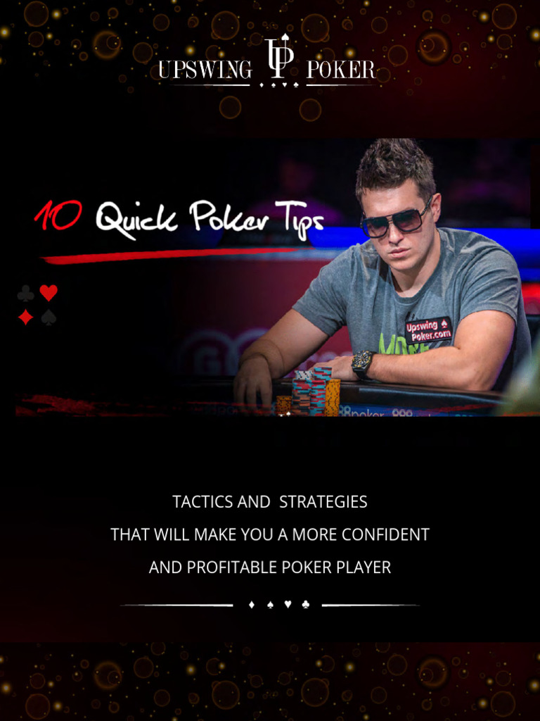 10-quick-poker-tips-guide | PDF | Betting In Poker | Poker