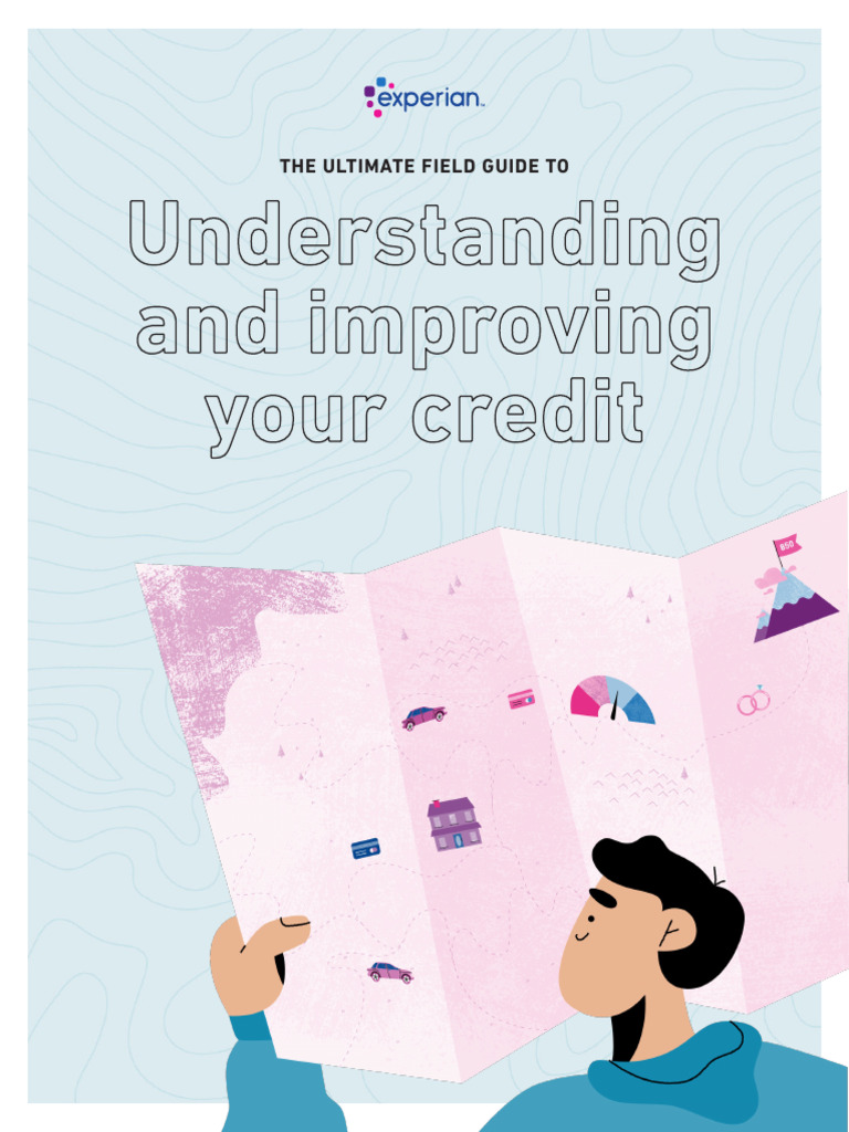 Experian Credit Guide | PDF | Credit | Finance & Money Management