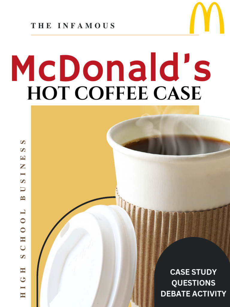 McDonald's Hot Coffee Case Study | PDF
