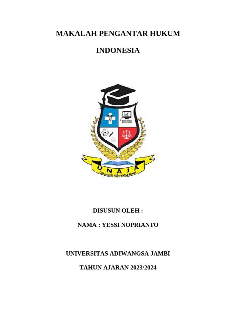 MAKALAH PENGANTAR HUKUM INDONESIA_YESSI NOPRIANTO-1 | PDF MAKALAH PENGANTAR HUKUM INDONESIA_YESSI NOPRIANTO-1 | PDF