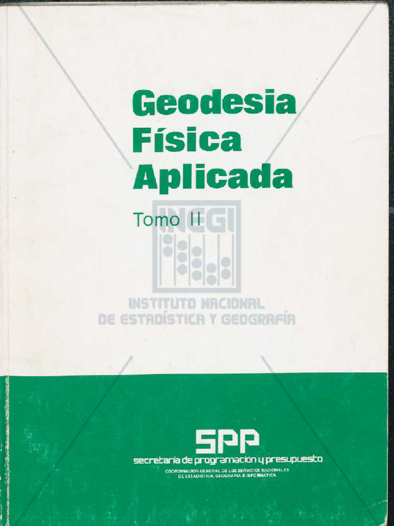 Geodesia Fisica Aplicada Tomo II | PDF | Geodesia | Gravedad