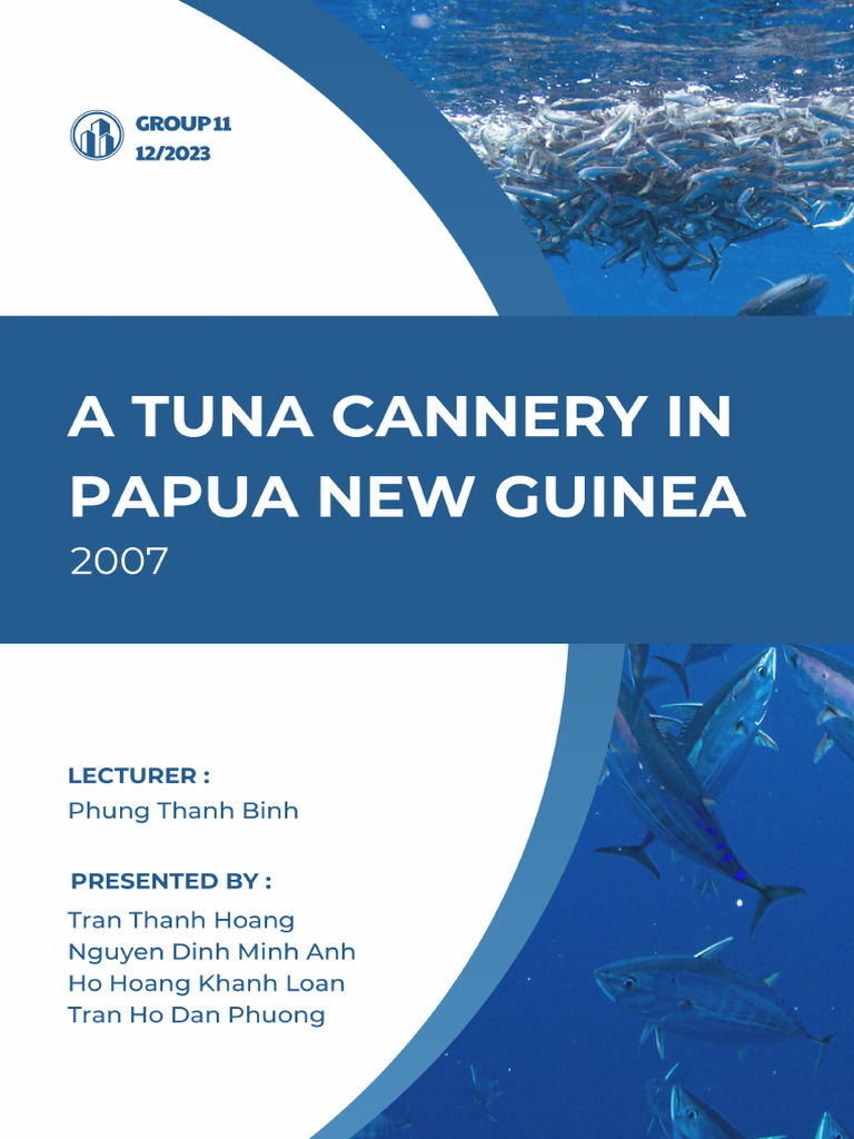 A Tuna Cannery in Papua New Guinea - V2 | PDF
