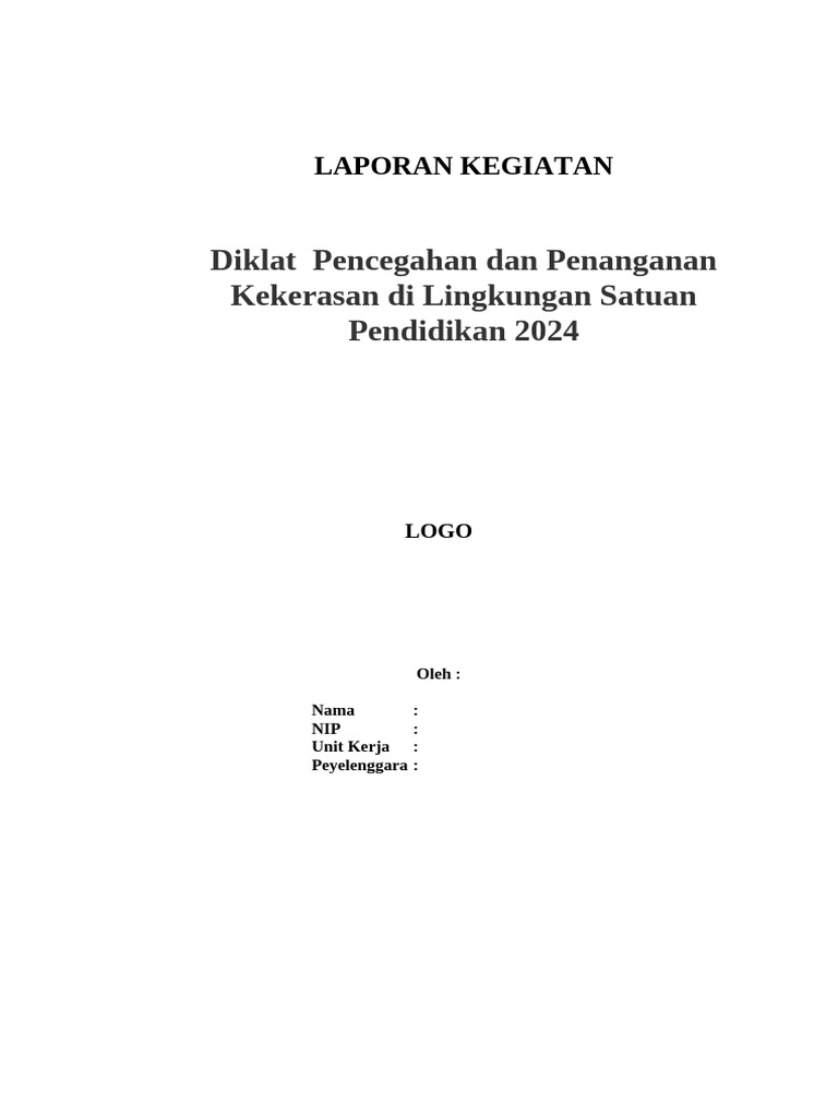 Laporan Kegiatan - Seri 8 - Diklat - Pencegahan Dan Penanganan Kekerasan Di Lingkungan Satuan ...