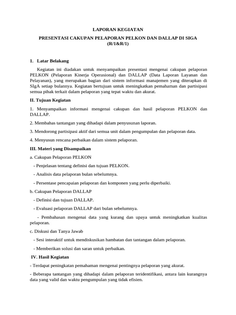 Laporan Kegiatan 21 Presentasi Cakupan Pelaporan Pelkon Dan Dallap Di ...