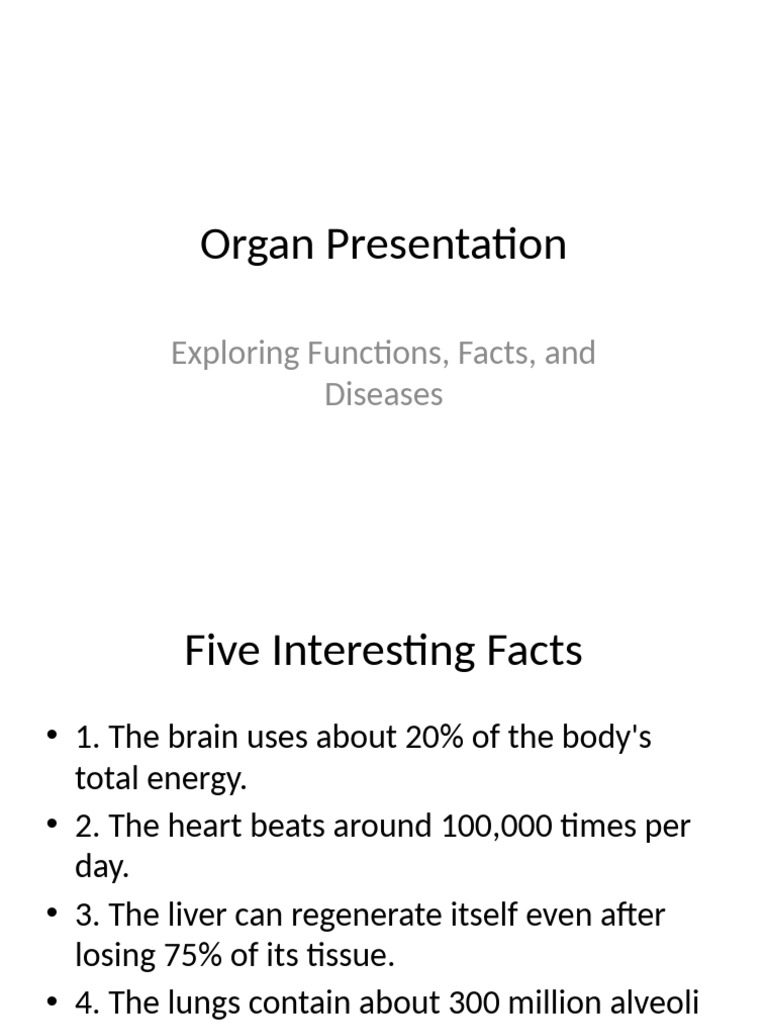 Organ Functions and Diseases Explained | PDF