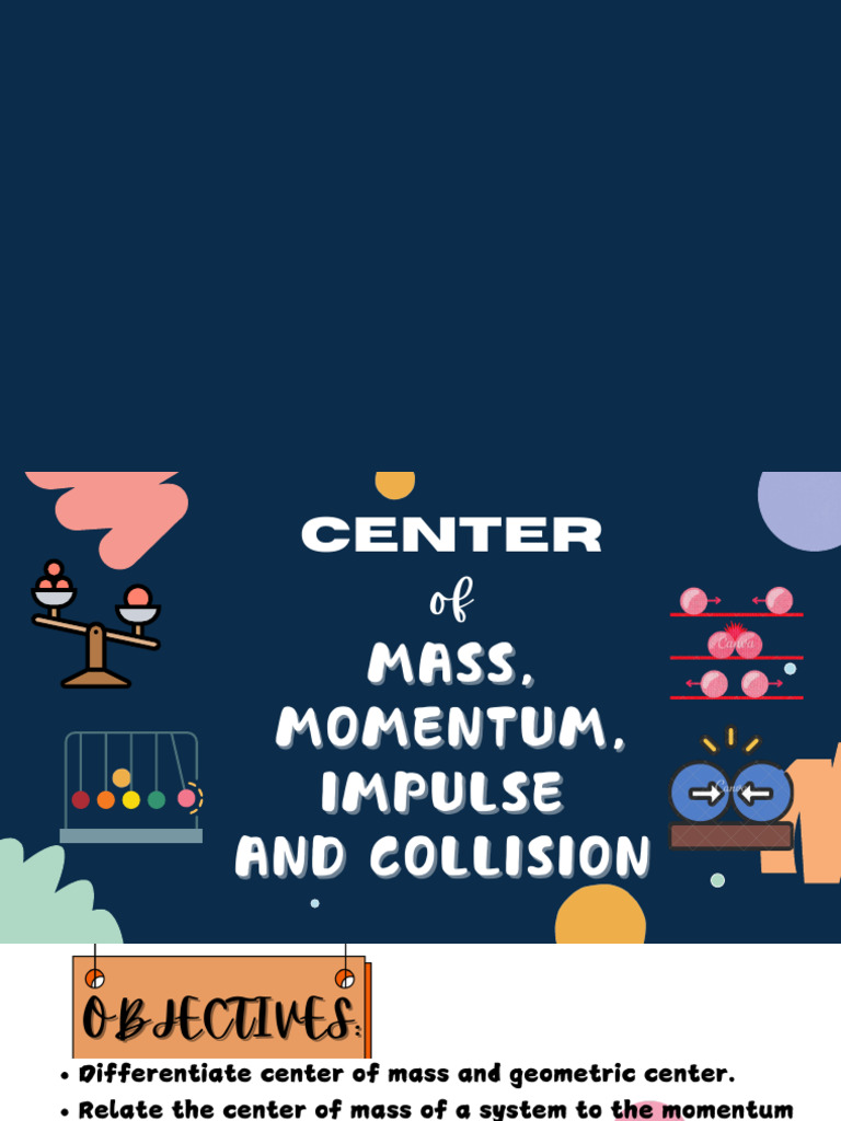 Genphysics L3 Center of Mass, Momentum, Impulse and Collision | PDF ...