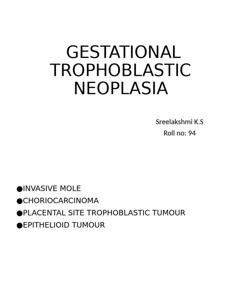 Overview of Gestational Trophoblastic Neoplasia | PDF | Human Chorionic ...