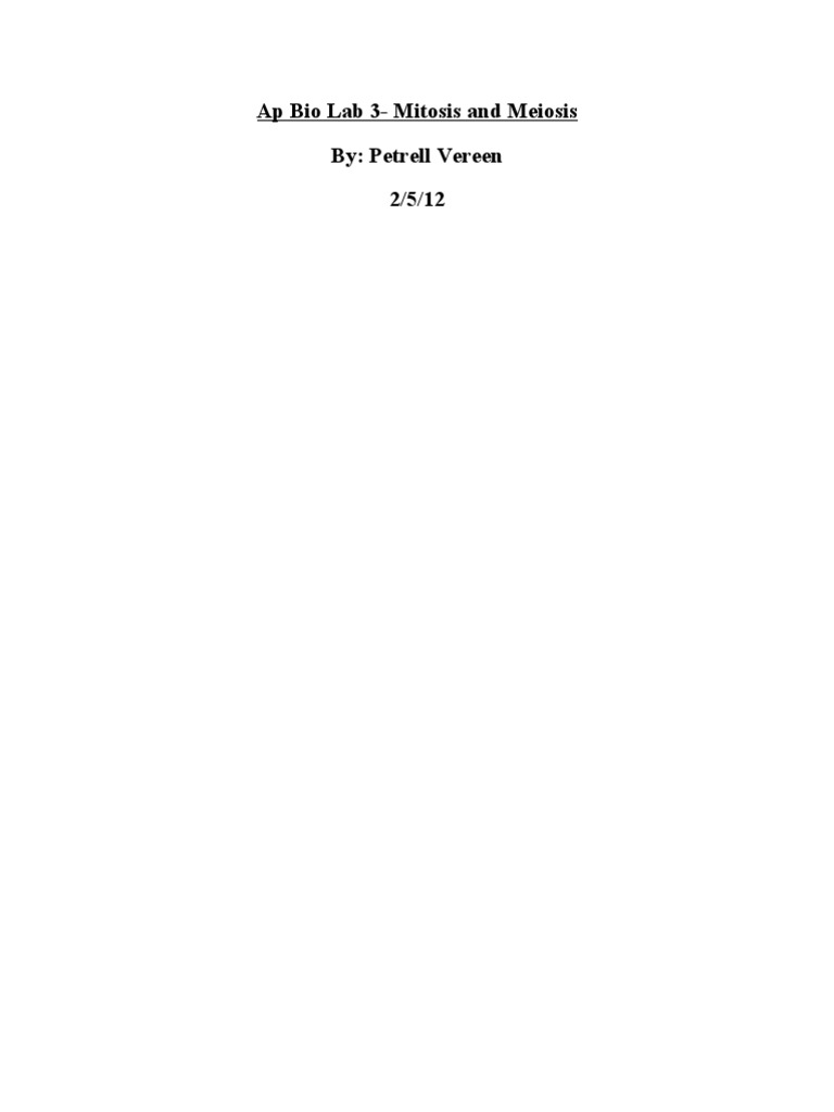 AP Bio Lab 3 | PDF | Meiosis | Mitosis