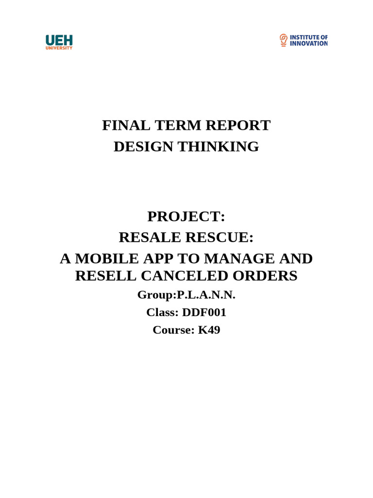 Design Thinking Report - Resale Rescue: A Mobile App To Manage and ...