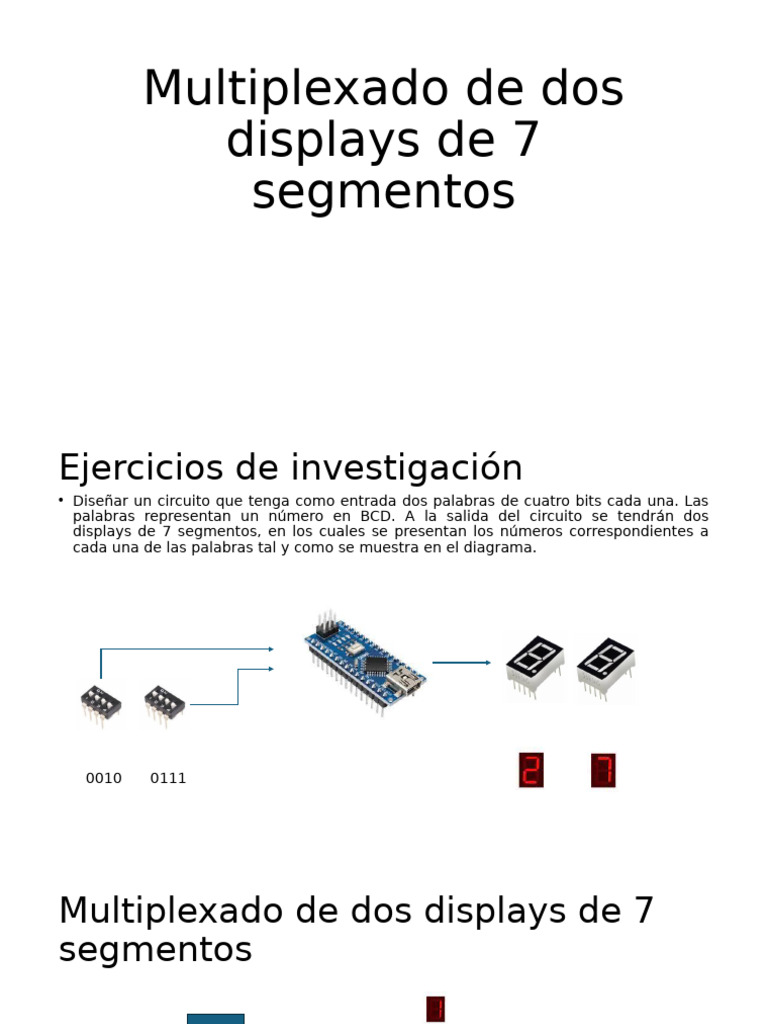 Multiplexado de dos displays de 7 segmentos | PDF