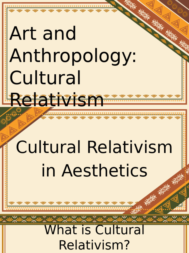 Art and Anthropology Cultural Relativism | PDF | Kama | Liberal Arts ...
