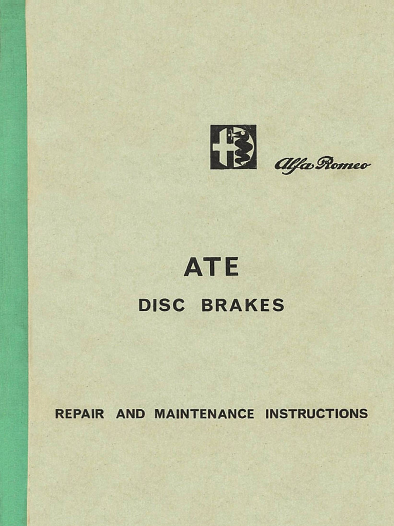 Ate Disc Brakes - Repair and Maintenance Instructions | PDF