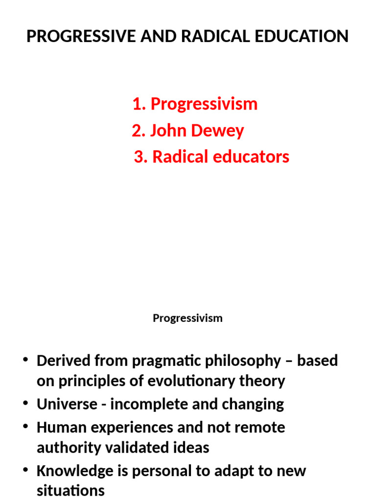 Progressivism & Radical Educators | PDF | John Dewey | Behavior ...