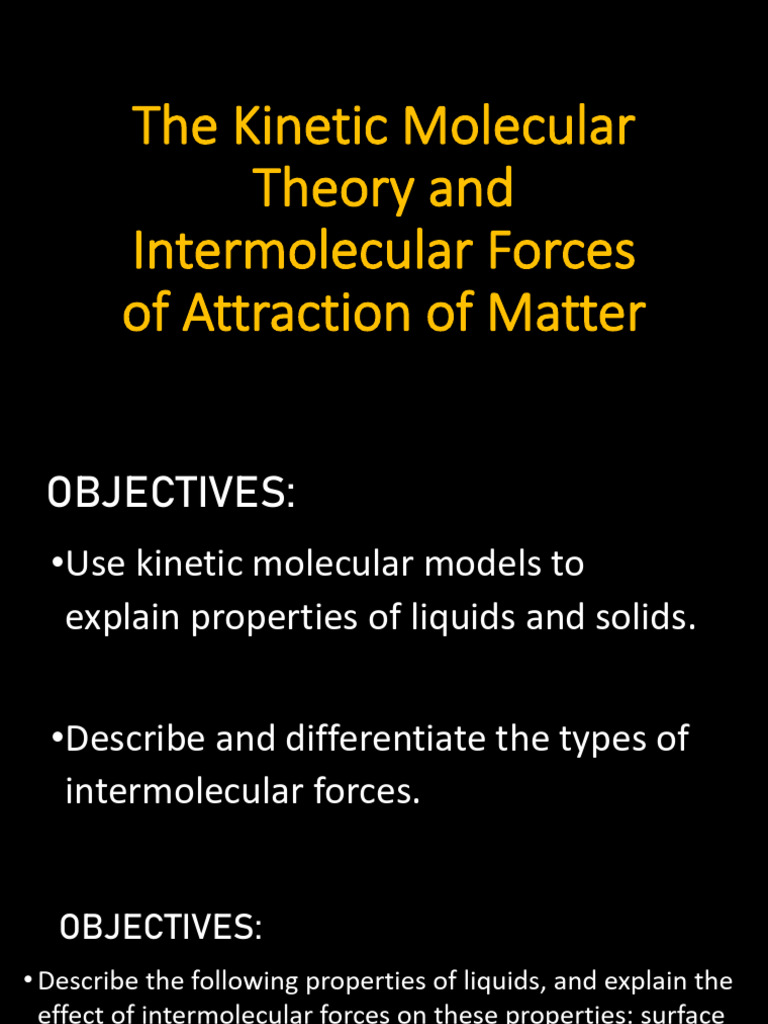 Kinetic Theory & Intermolecular Forces | PDF | Liquids | Gases