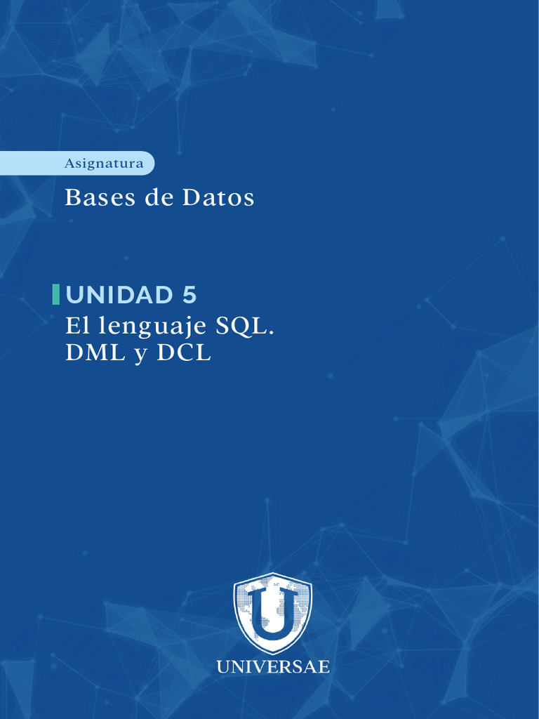 U5 El Lenguaje SQL. DML y DCL | PDF | SQL | Recuperación de información