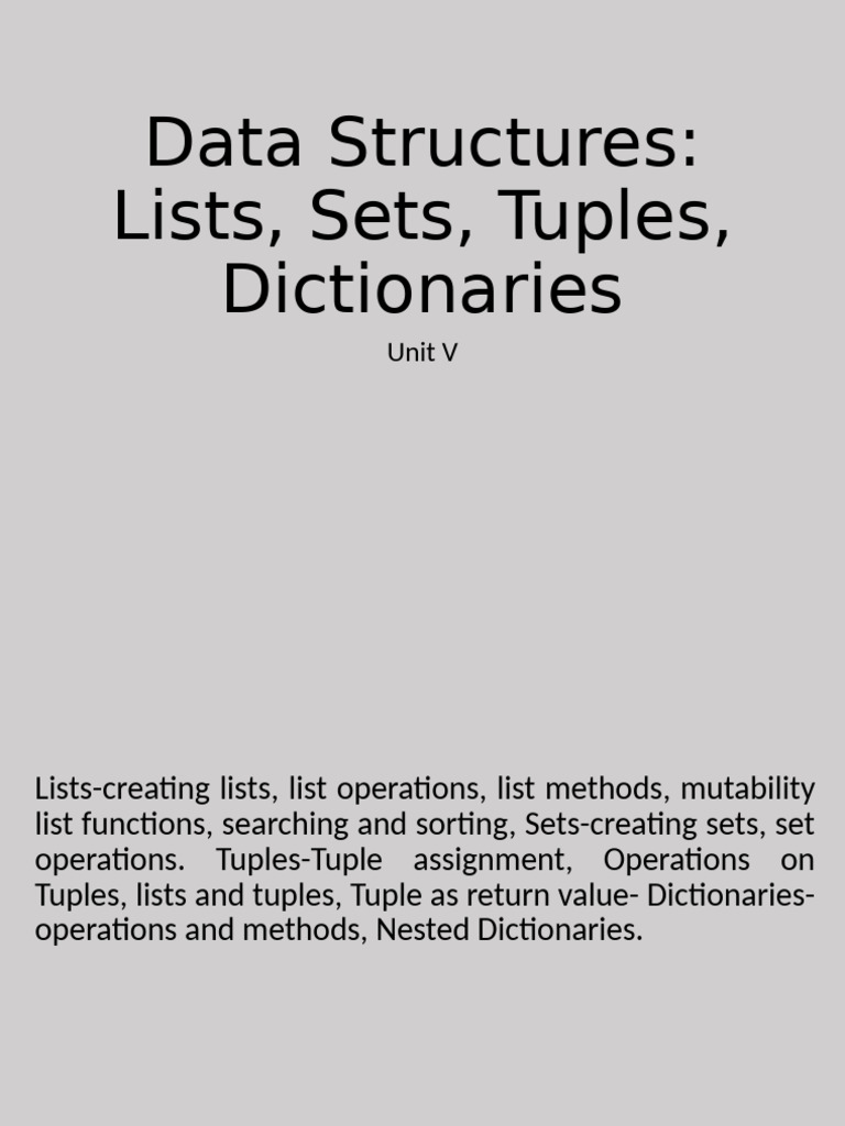 Unit V Data Structures Lists Sets Tuples Dictionaries Pdf Algorithms And Data Structures