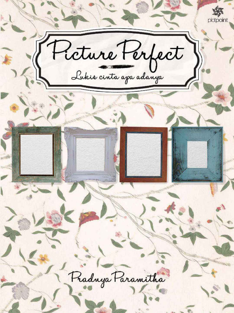 Pdfcoffee.com Picture Perfect by Pradnya Paramithapdf PDF Free | PDF