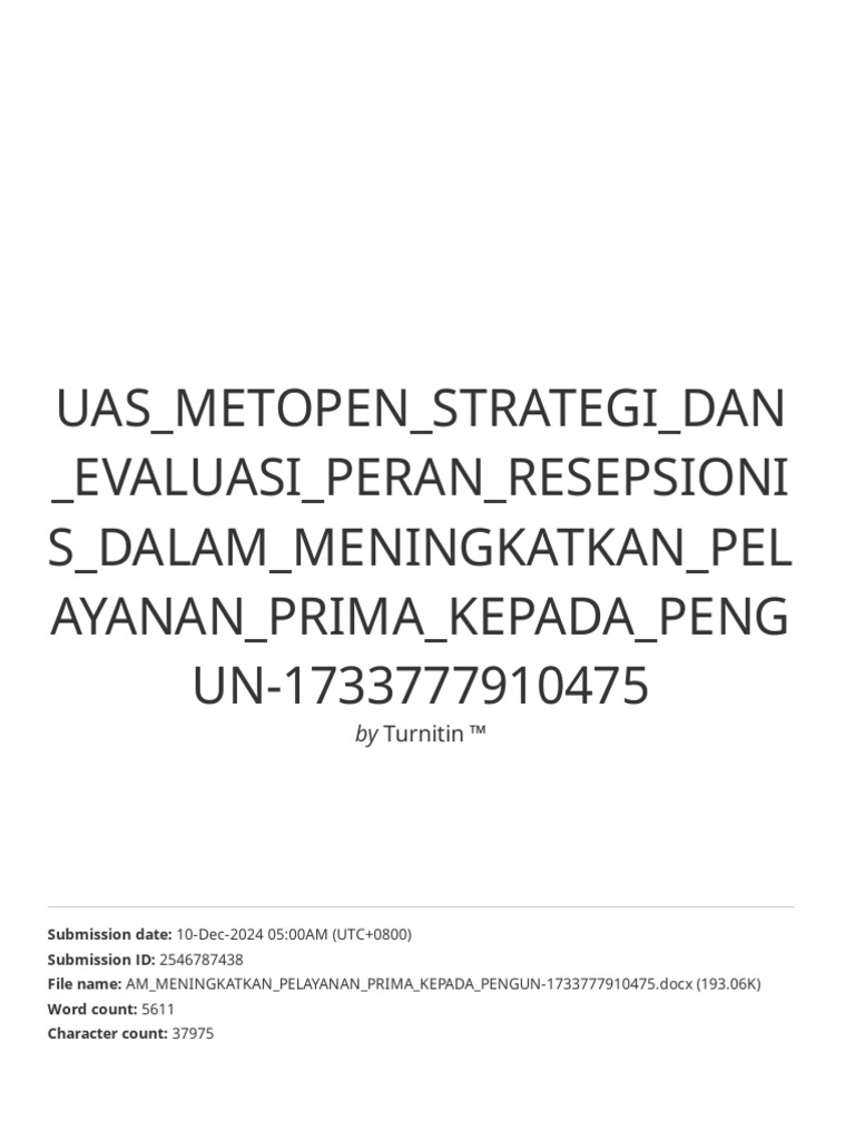 Uas Metopen Strategi Dan Evaluasi Peran Resepsionis Dalam Meningkatkan Pelayanan Prima Kepada ...