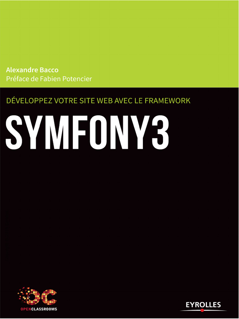 Developpez Votre Site Web Avec Le Framework Symfony3 | PDF