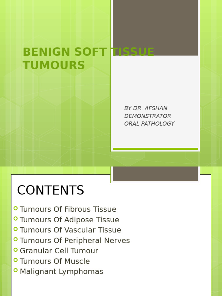 Benign Soft Tissue Tumors Overview | PDF | Neoplasms | Anatomy