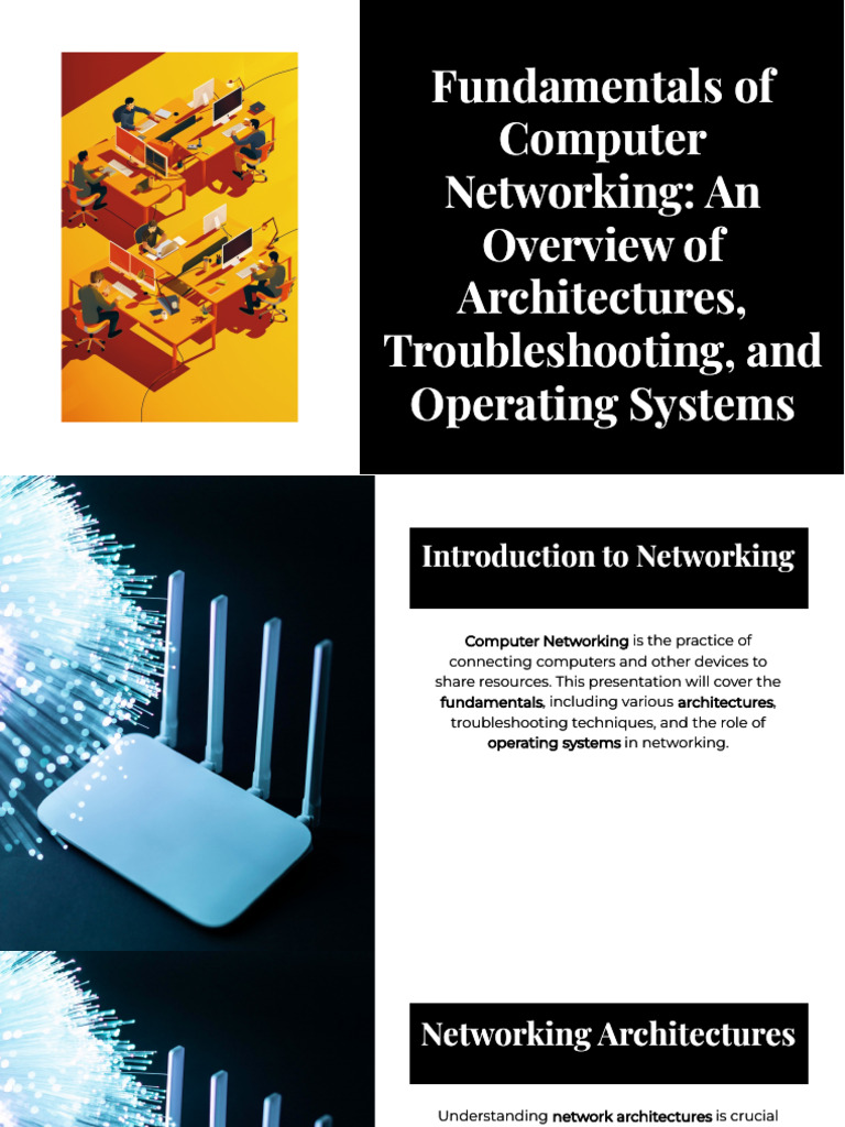 Fundamentals Of Computer Networking An Overview Of Architectures Troubleshooting And Operating
