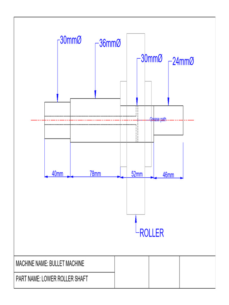 Bullet Machine Lower Roller Shaft | PDF