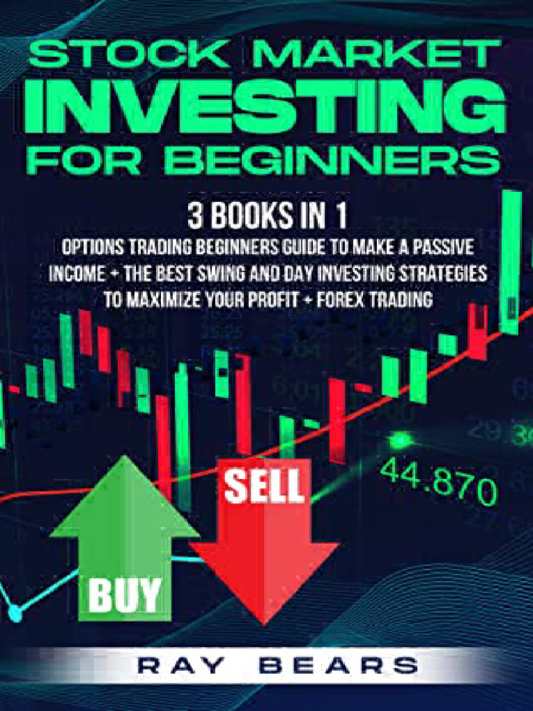 Stock Market Investing For Beginners 3 BOOKS in 1 Options Trading ...