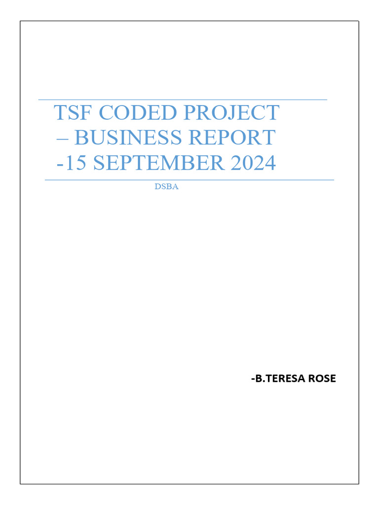 TSF_ Coded Project BUsiness Report | PDF | Autoregressive Integrated Moving Average | Stationary ...